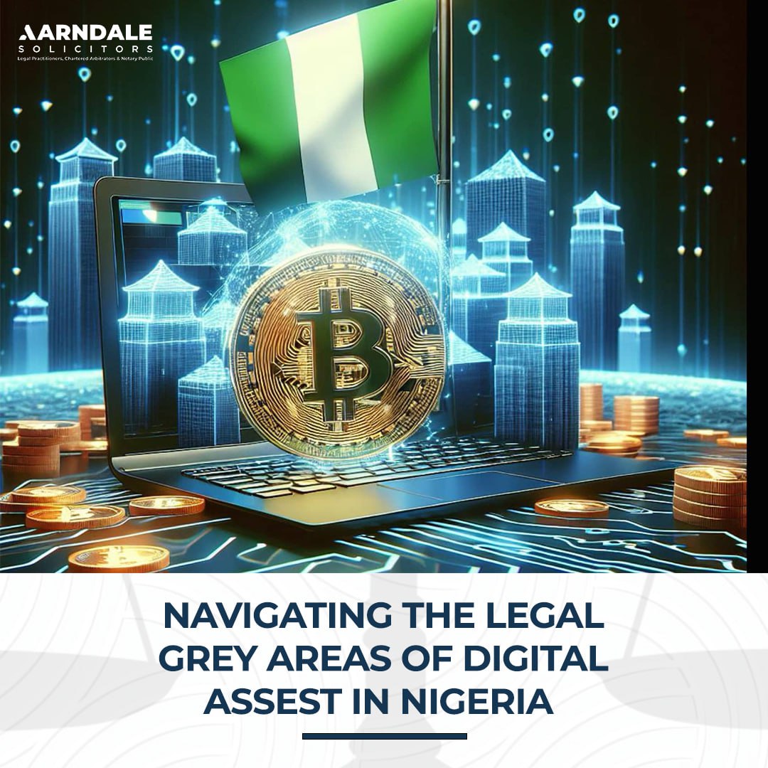 Navigating the Legal Grey Areas of Digital Assets in Nigeria - Global ...